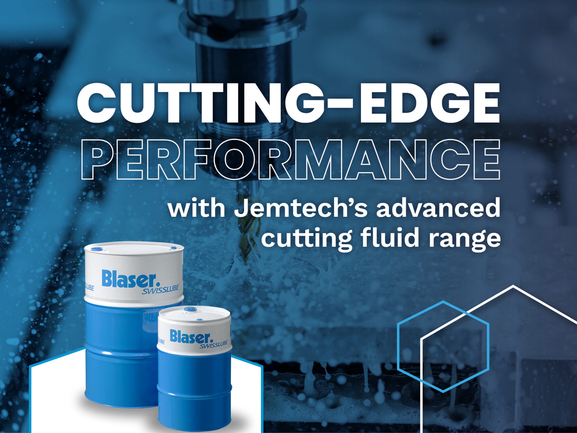 Cutting-edge performance with Jemtech’s advanced cutting fluid range ...